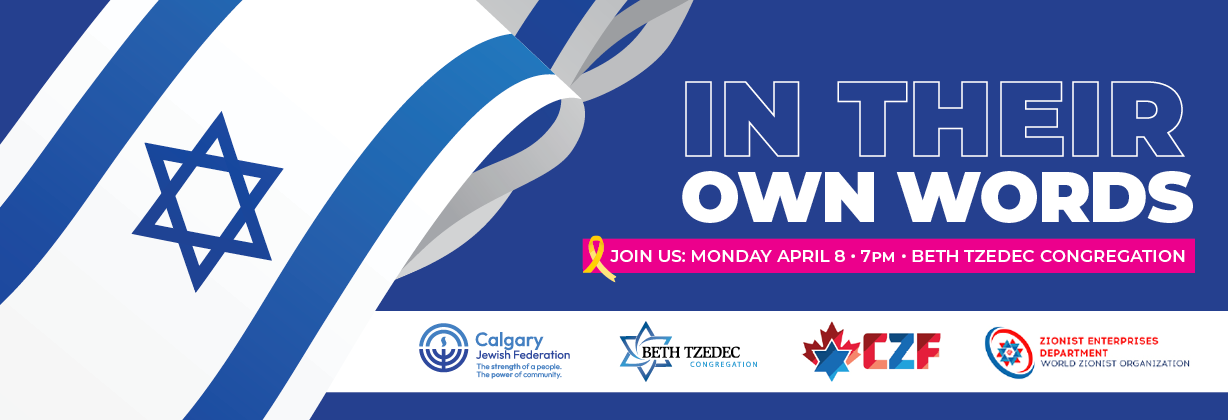 In Their Own Words | Calgary Jewish Federation