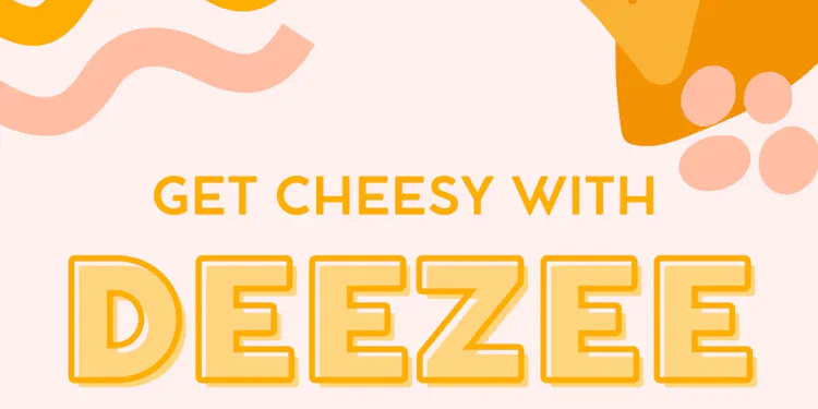 Get Cheesy with DeeZee | Delta Zeta