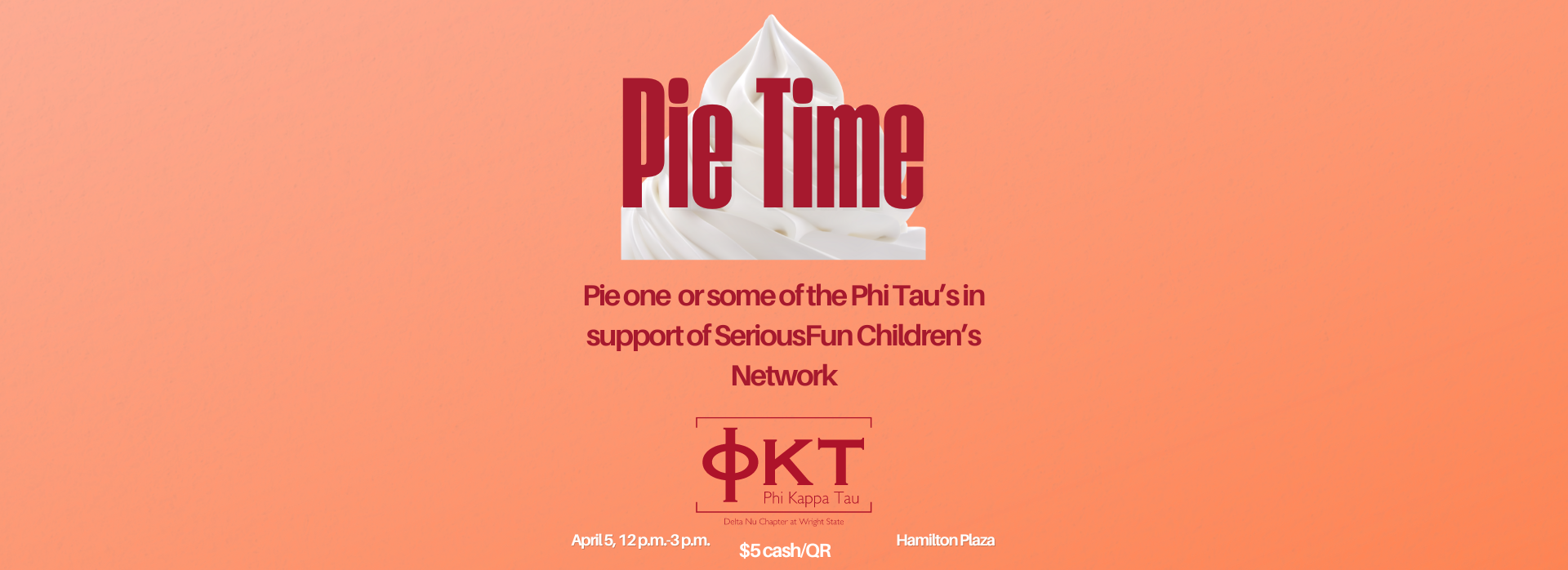 Pie a Phi-Tau | SeriousFun & Phi Kappa Tau Foundation