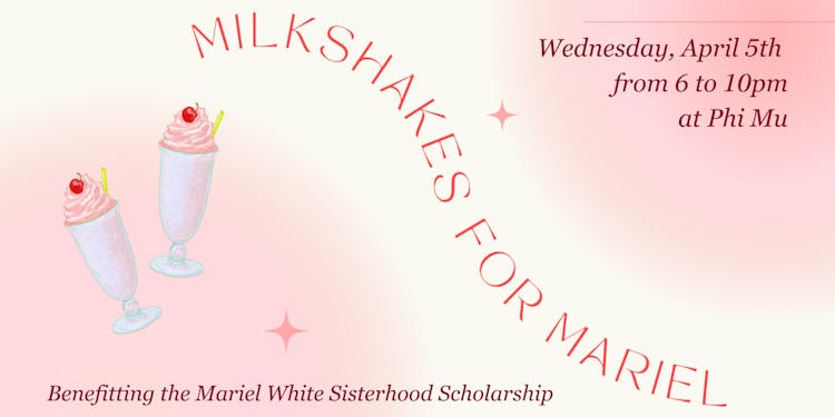 Milkshakes for Mariel | University of Florida Greek Life