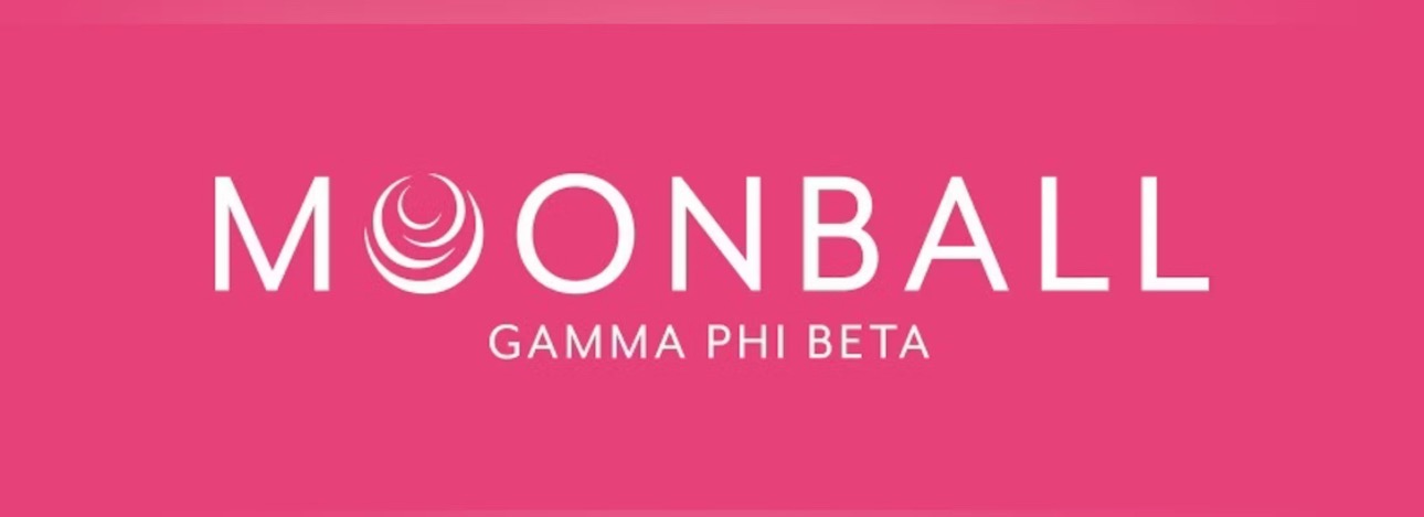 Moonball 2025 Beta Upsilon Chapter of Gamma Phi Beta | Gamma Phi Beta