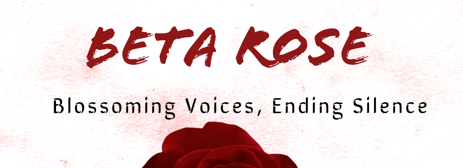 Beta Rose: Blossoming Voices, Ending Silence | Beta Theta Pi
