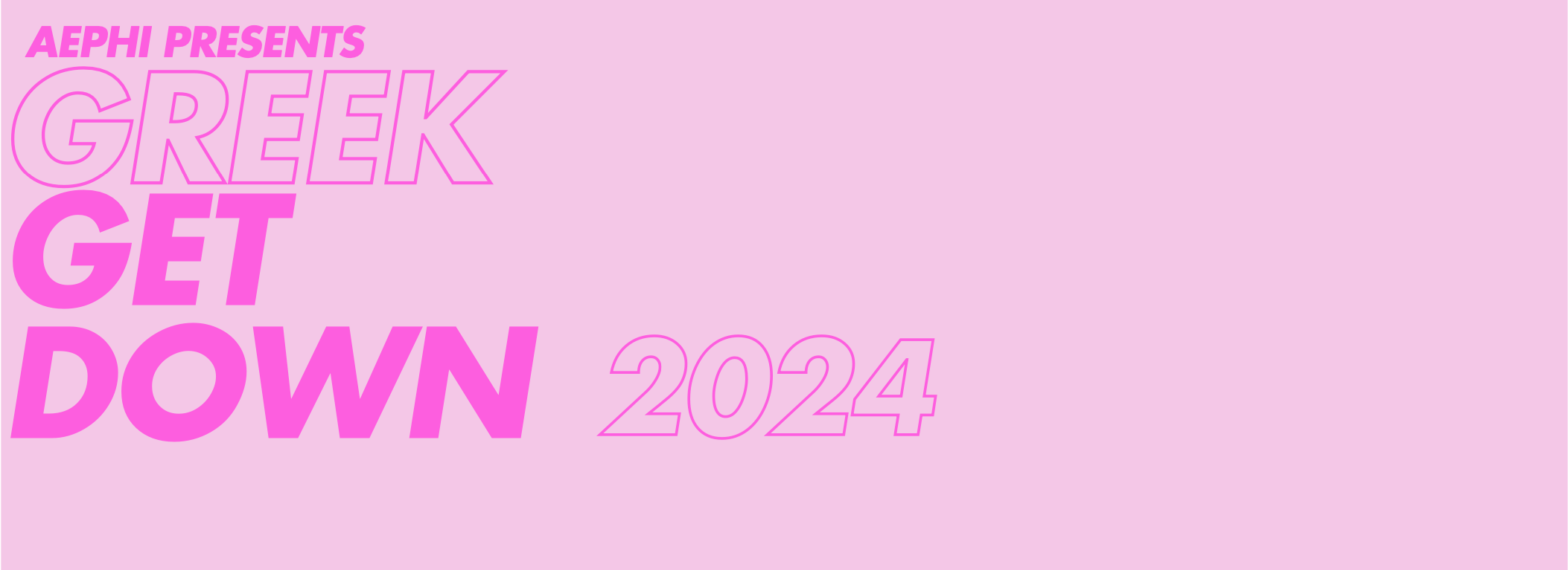 Greek Get Down | AEPHI