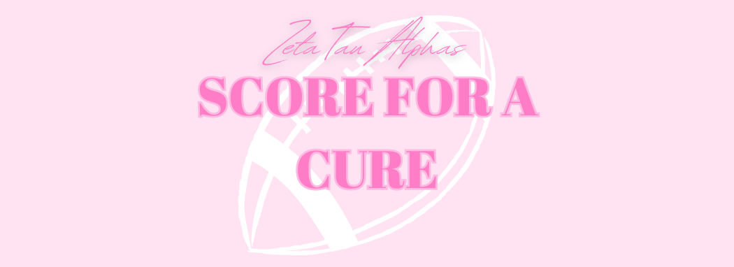 Score for a Cure | Zeta Tau Alpha Foundation