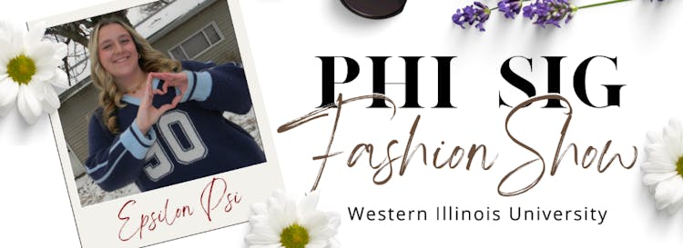 Epsilon Psi- Spring 2025- Phi Sig Fashion Show | Phi Sigma Sigma Sorority