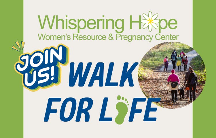 Walk for Life 2024 | Whispering Hope Cumming Women's Center