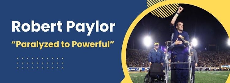 "Paralyzed to Powerful" the Robert Paylor Story | Sacramento Active 20 ...