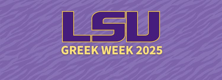 Greek Week 2025 | Louisiana State University Greek Week